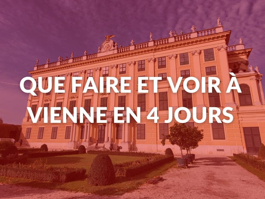 Visiter Vienne en 2 Jours : Que Voir et Itinéraire Complet pour 2025